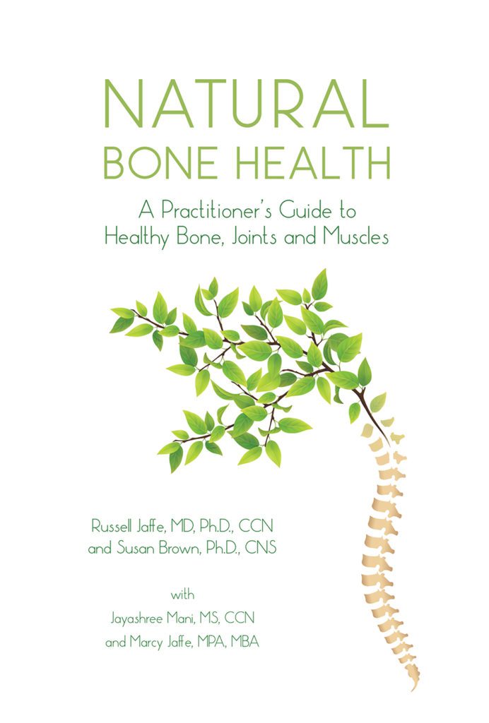 NATURAL BONE HEALTH: A Practitioner’s Guide to Healthy Bone, Joints and ...